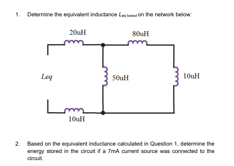 Solved 1. Determine the equivalent inductance Leq based on | Chegg.com Solved 1. Determine the equivalent inductance Leq based on | Chegg.com