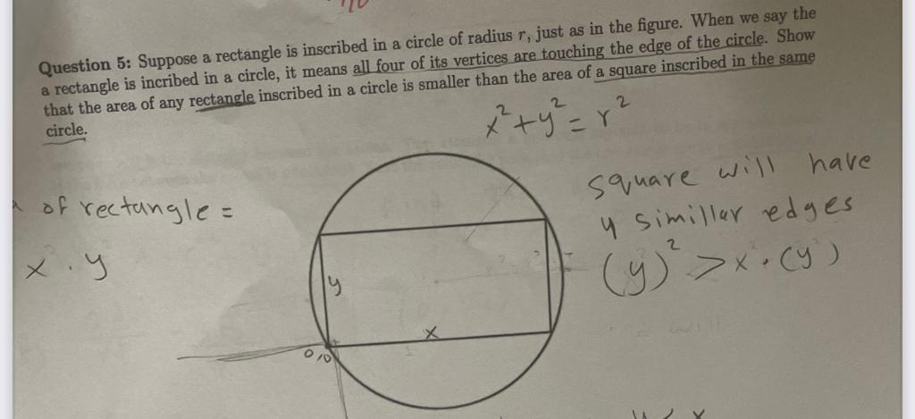 Solved Question 5: Suppose a rectangle is inscribed in a | Chegg.com