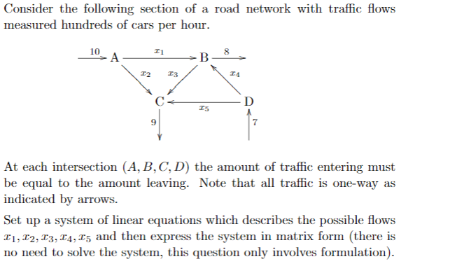 Solved Consider the following section of a road network with | Chegg.com