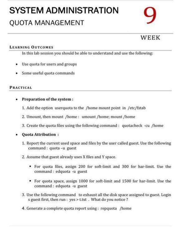 Solved SYSTEM ADMINISTRATION QUOTA MANAGEMENT 9 WEEK | Chegg.com