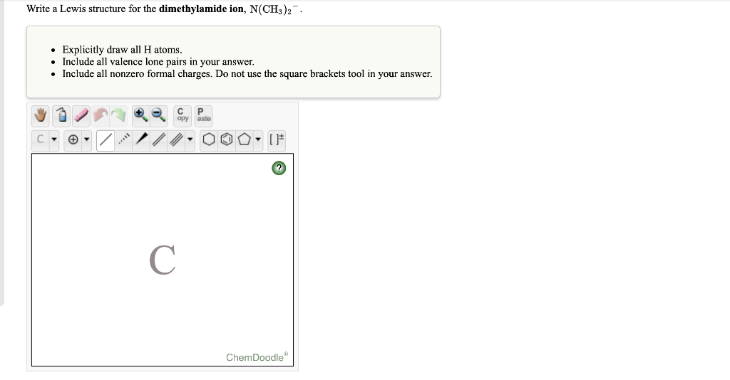 Solved Write a Lewis structure for the dimethylamide ion, | Chegg.com