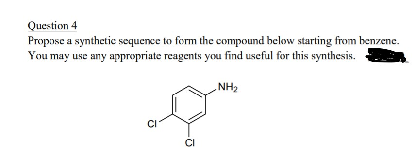 Solved Question 4 Propose a synthetic sequence to form the | Chegg.com