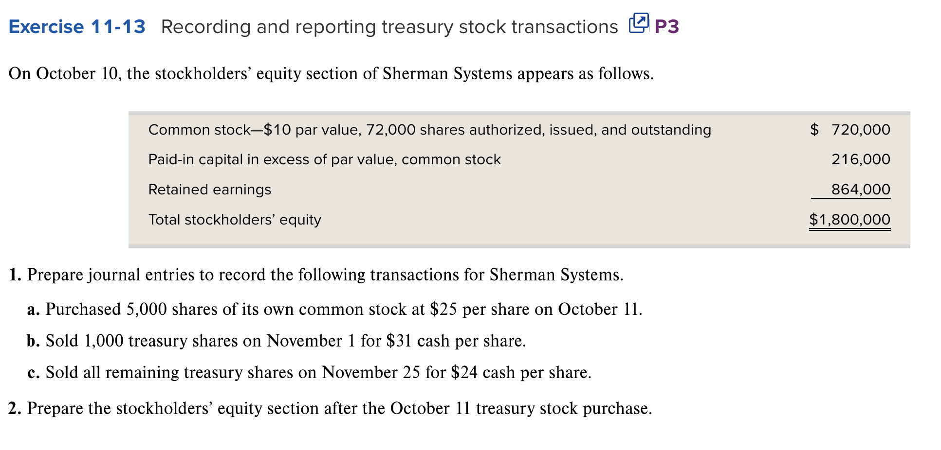 Solved Exercise 11-13 ﻿Recording and reporting treasury | Chegg.com