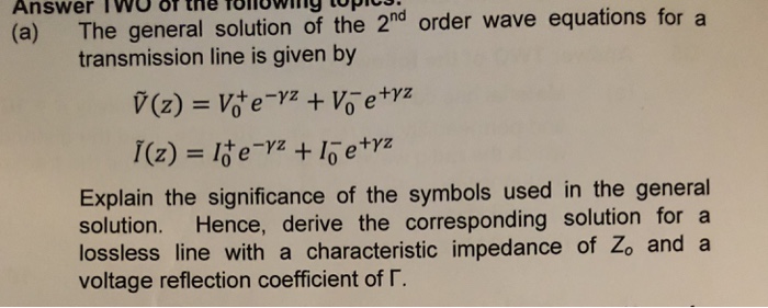 Solved The general solution of the 2nd order wave equations | Chegg.com