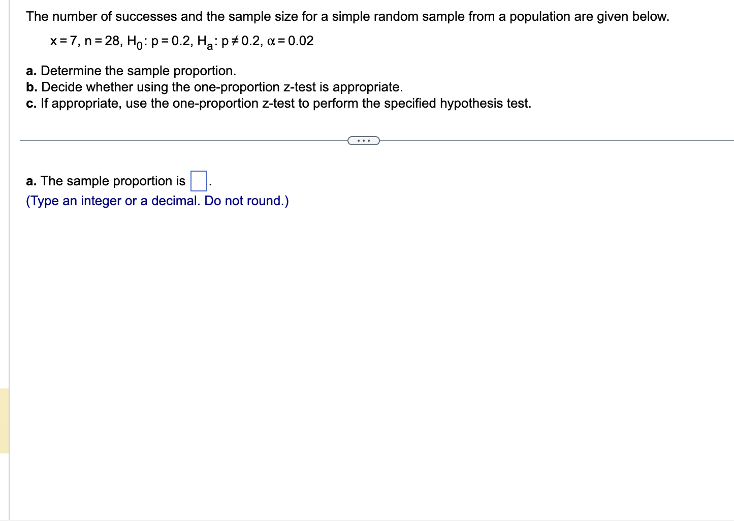 Solved The number of successes and the sample size for a | Chegg.com