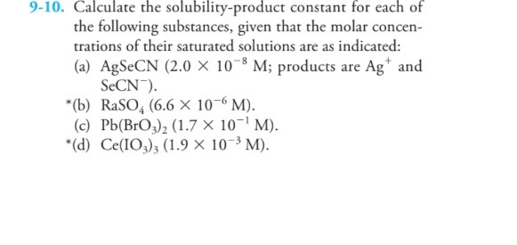 Solved 9-10. Calculate the solubility-product constant for | Chegg.com