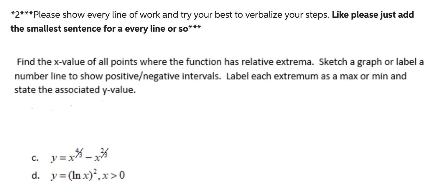 Solved ∗2∗∗∗ Please show every line of work and try your | Chegg.com