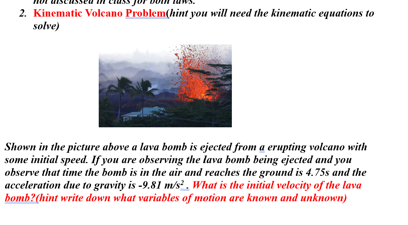 Solved Kinematic Volcano Problem(hint you will need the | Chegg.com