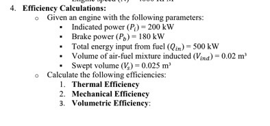Solved Efficiency Calculations:Given an engine with the | Chegg.com