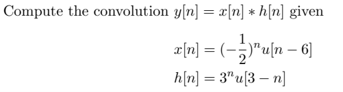 Solved Compute the convolution y[n]=x[n]∗h[n] given | Chegg.com