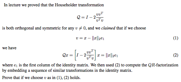 Solved In lecture we proved that the Householder | Chegg.com