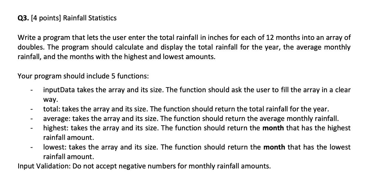Solved Q3. [4 points) Rainfall Statistics Write a program | Chegg.com