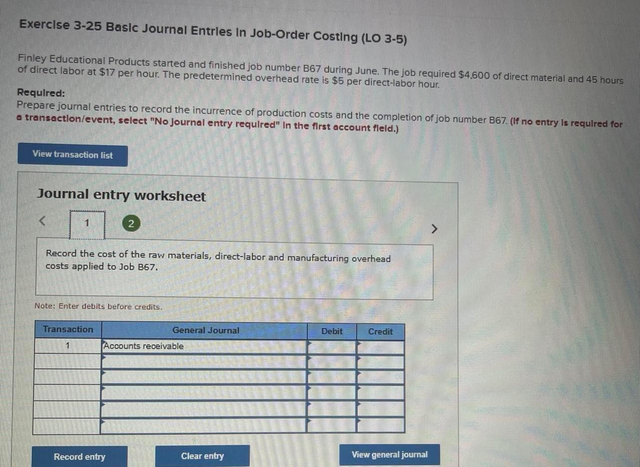 Solved Exercise 3-25 Basic Journal Entries in Job-Order | Chegg.com