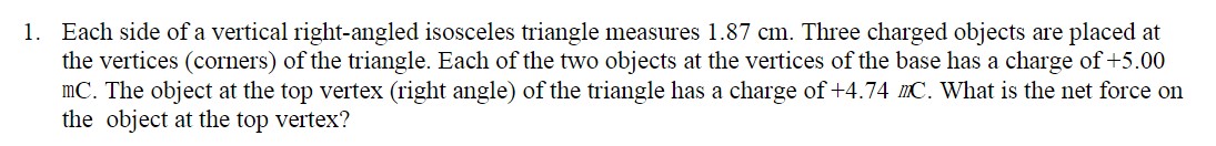 Solved 1. Each side of a vertical right-angled isosceles | Chegg.com