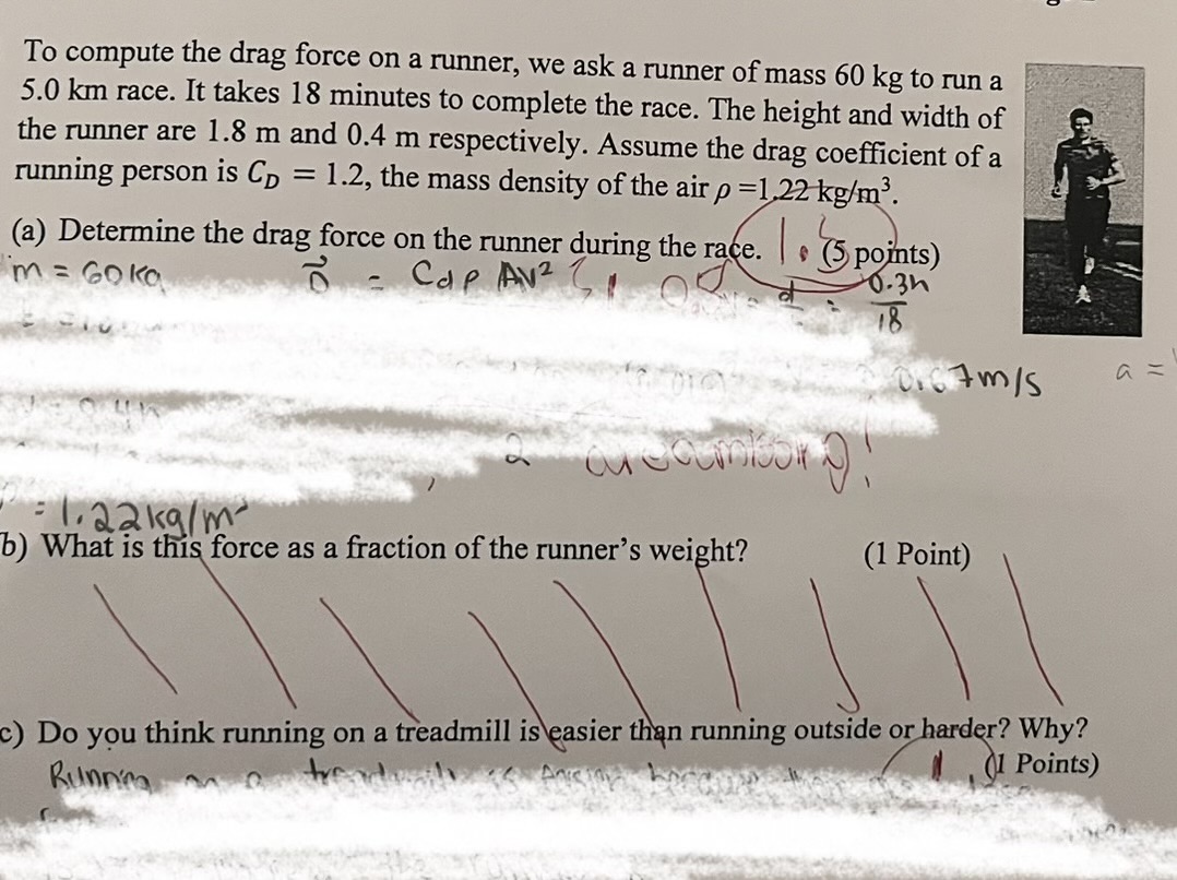 Solved To compute the drag force on a runner, we ask a | Chegg.com