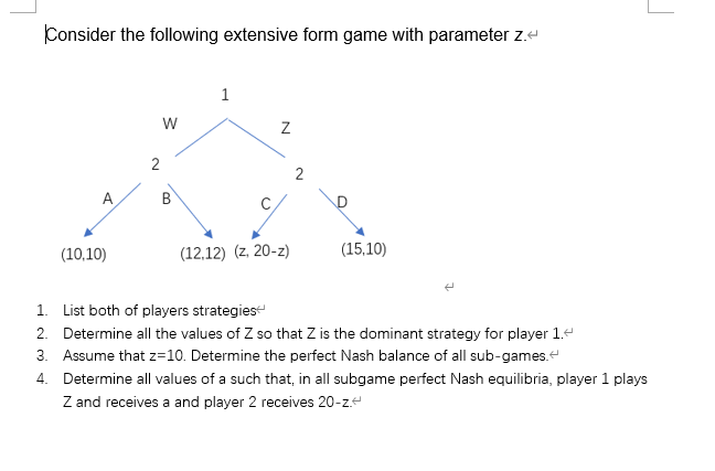 Solved L Consider the following extensive form game with | Chegg.com