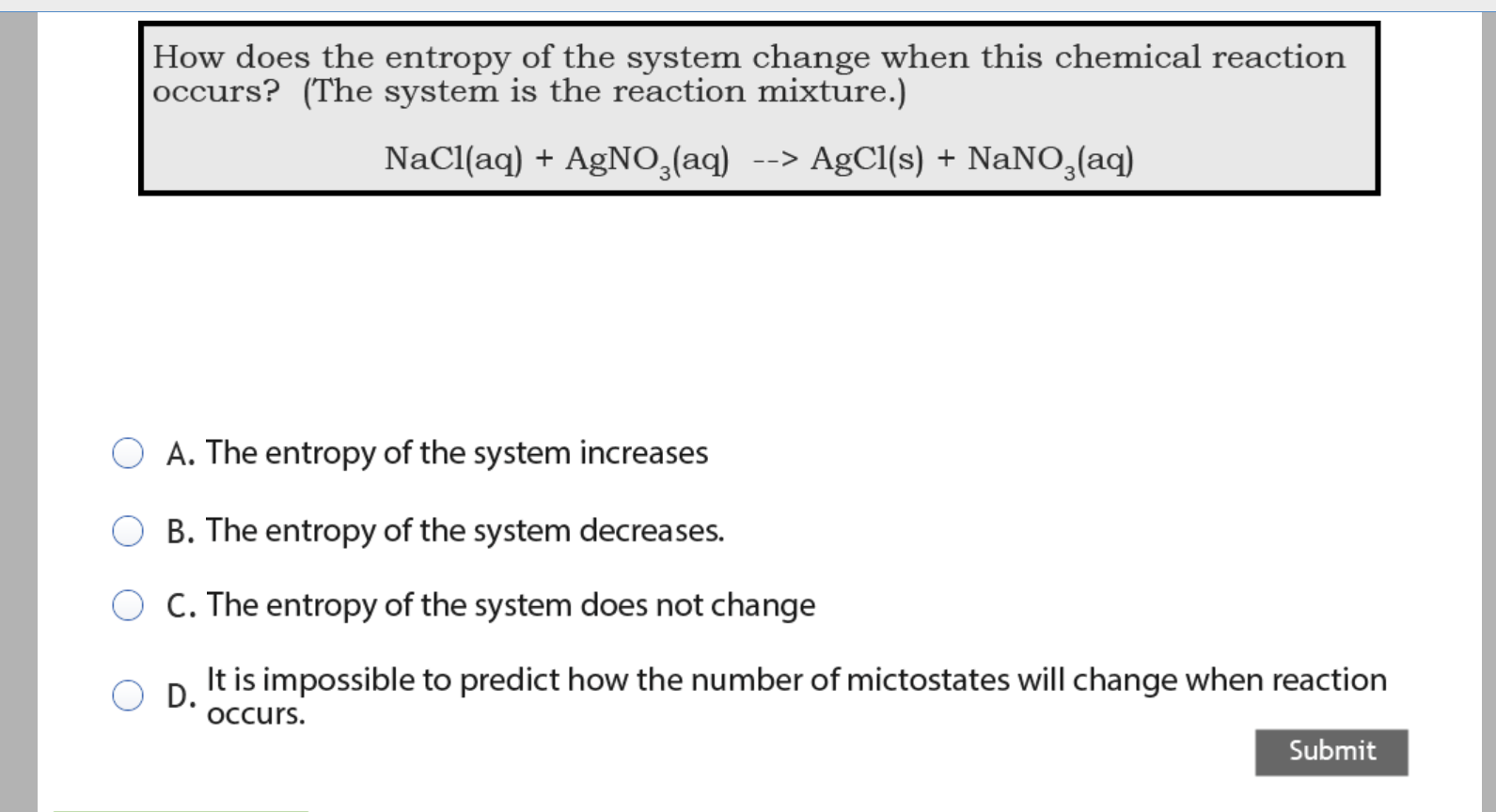 How does the entropy of ﻿the system change when this | Chegg.com