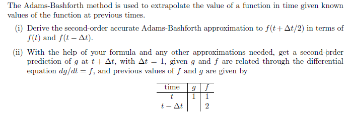Solved The Adams-Bashforth method is used to extrapolate the | Chegg.com