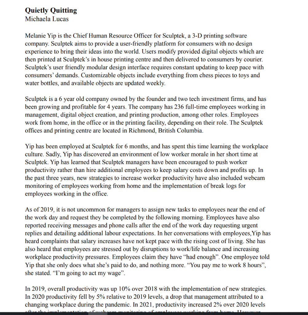 Consider the case below, "Quietly Quitting". What is | Chegg.com