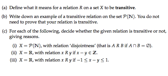 Solved (a) Define what it means for a relation R on a set X | Chegg.com