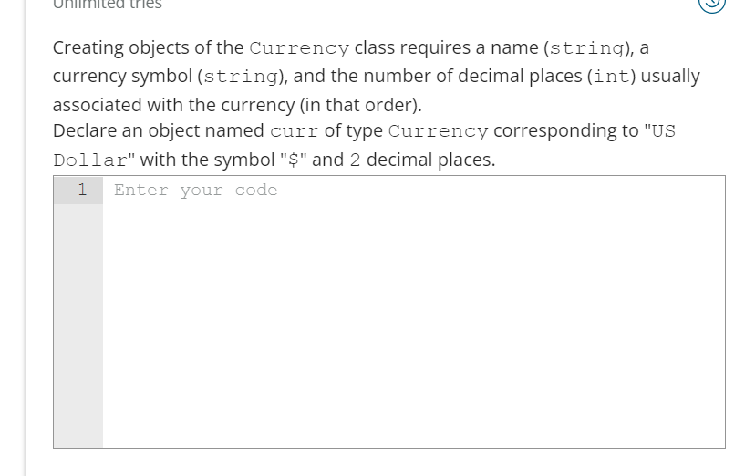 Solved Creating objects of the currency class requires a | Chegg.com