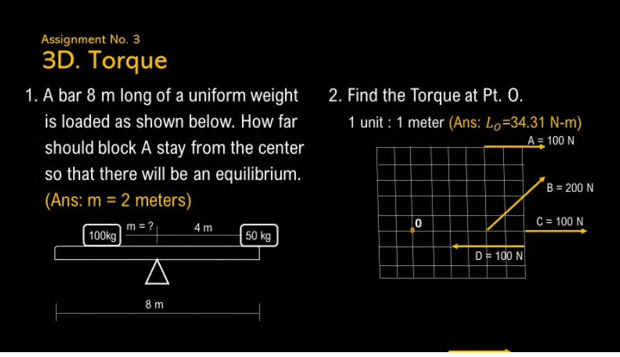 Solved Assignment No. 3 3D. Torque 1. A bar 8 m long of a | Chegg.com
