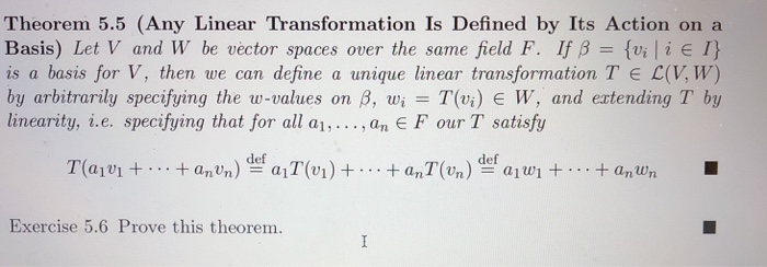 Solved Theorem 5.5 (Any Linear Transformation Is Defined by | Chegg.com