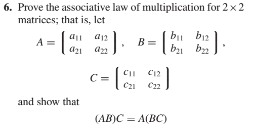 Solved 6. Prove the associative law of multiplication for | Chegg.com