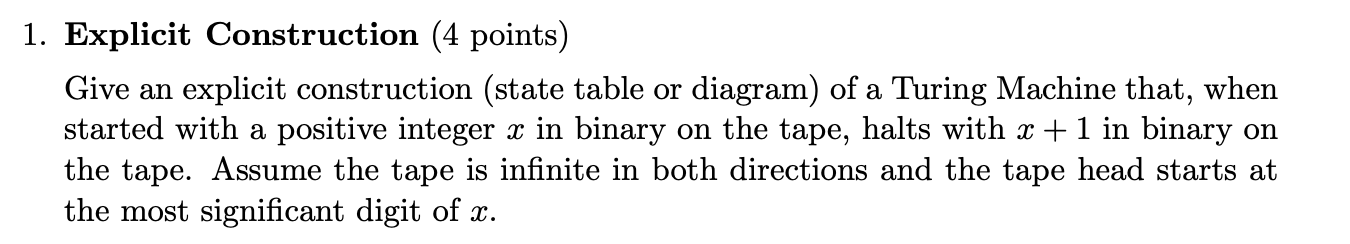 Solved 1. Explicit Construction (4 points) Give an explicit | Chegg.com