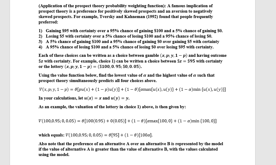 Solved (Application of the prospect theory probability | Chegg.com