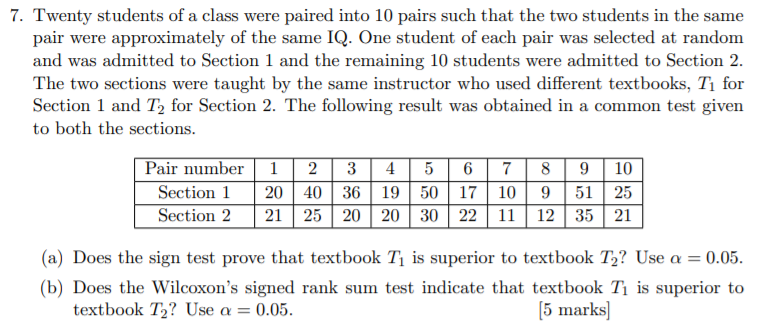 Solved 7. Twenty students of a class were paired into 10 | Chegg.com