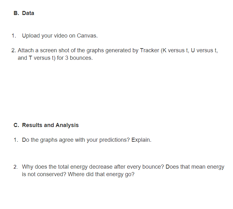 Solved 2. Predict (using graphs) what the kinetic energy, | Chegg.com