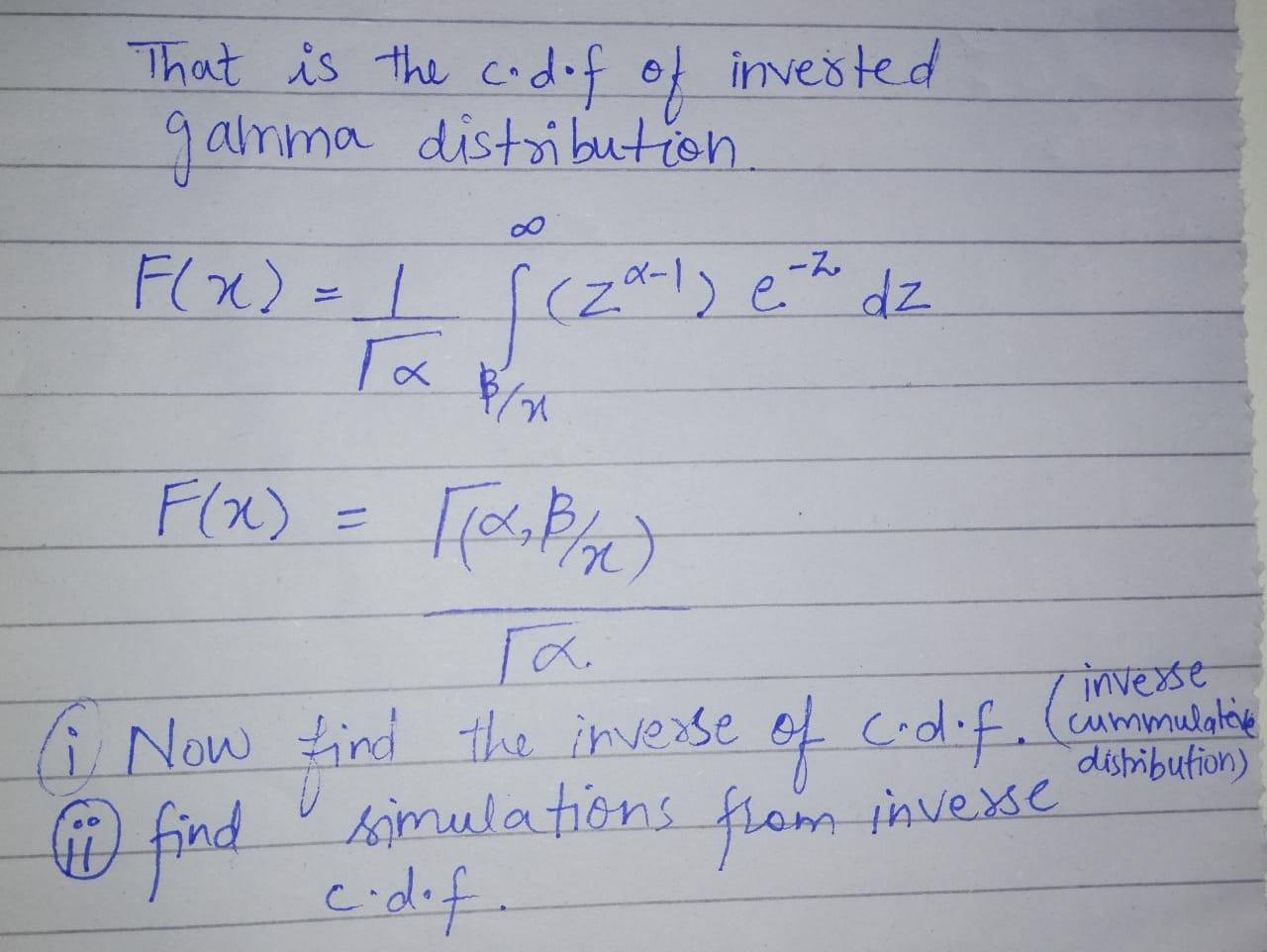 Solved That is the codef of invested gamma distribution F(x) | Chegg.com