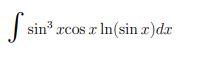 Solved sin rcos x In(sin x)dx | Chegg.com