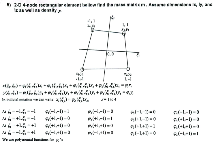 Solved 5) 2-D 4-node rectangular element bellow flnd the | Chegg.com