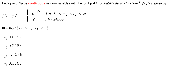 Solved Let Y1 And Y2 Be Continuous Random Variables With The 