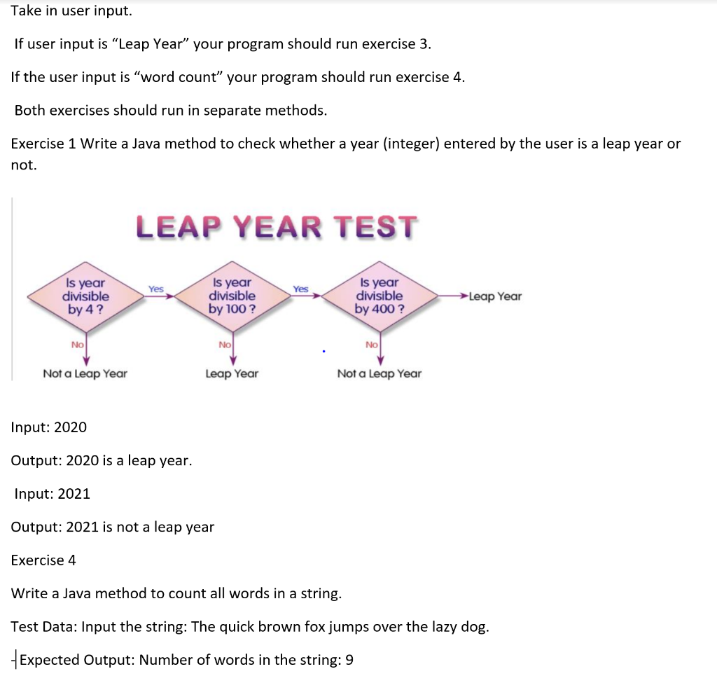 Solved Take in user input. If user input is "Leap Year” your | Chegg.com