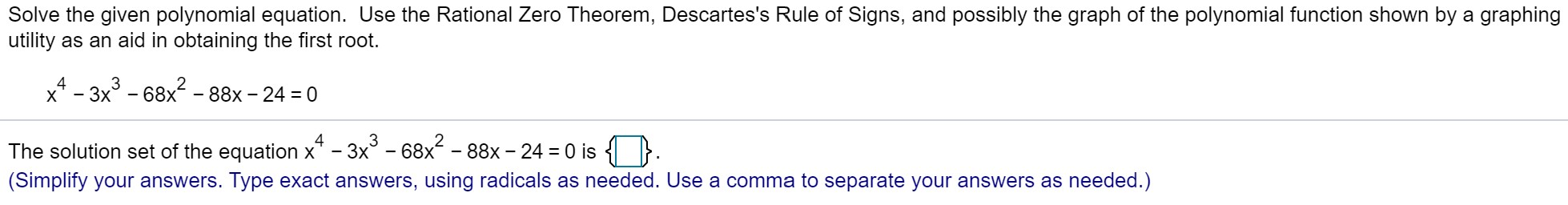 Solved Solve the given polynomial equation. Use the Rational | Chegg.com