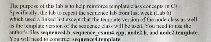 Solved The purpose of this lab is to help reinforce template | Chegg.com