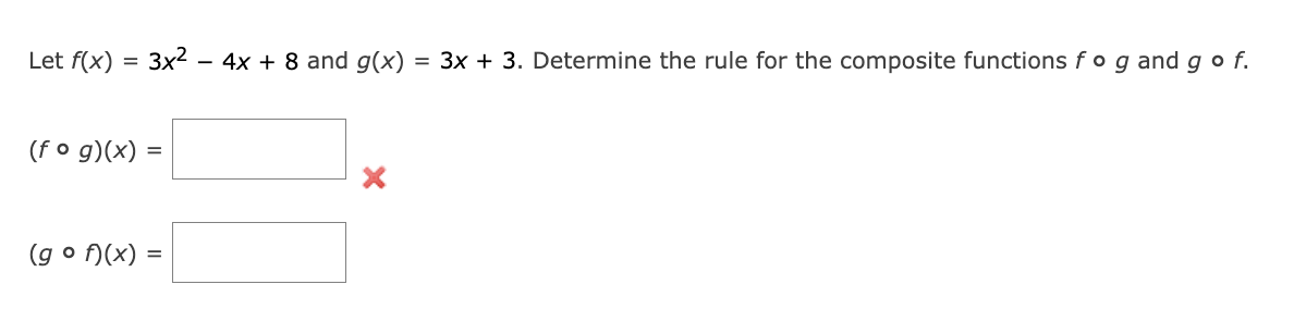 Solved Let f(x)=3x2−4x+8 and g(x)=3x+3. Determine the rule | Chegg.com