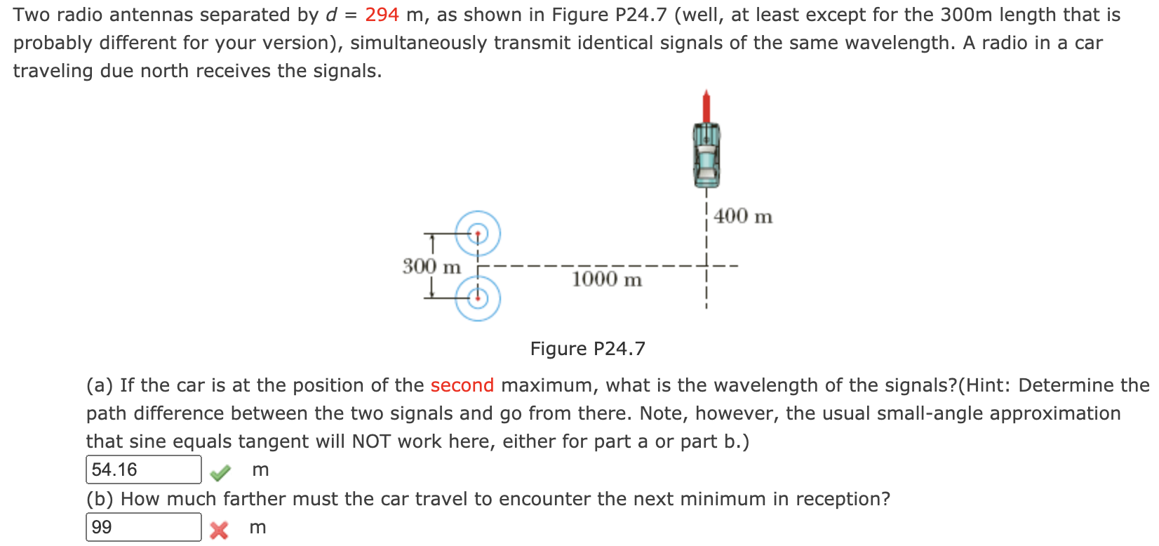 Solved Two radio antennas separated by d = 294 m, as shown | Chegg.com