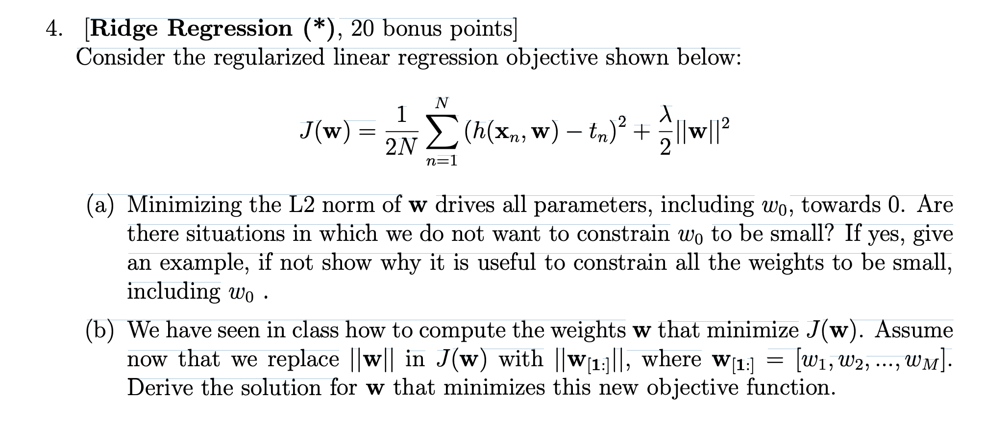 4. [Ridge Regression (*), 20 bonus points) Consider | Chegg.com