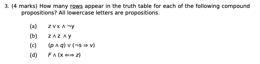 Solved 3. (4 marks) How many rows appear in the truth table | Chegg.com