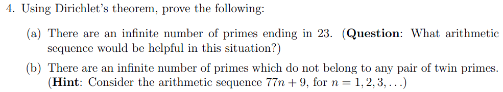 Solved 4. Using Dirichlet's theorem, prove the following: | Chegg.com