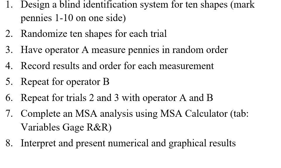 Design an MSA study for measuring penny' diameter | Chegg.com