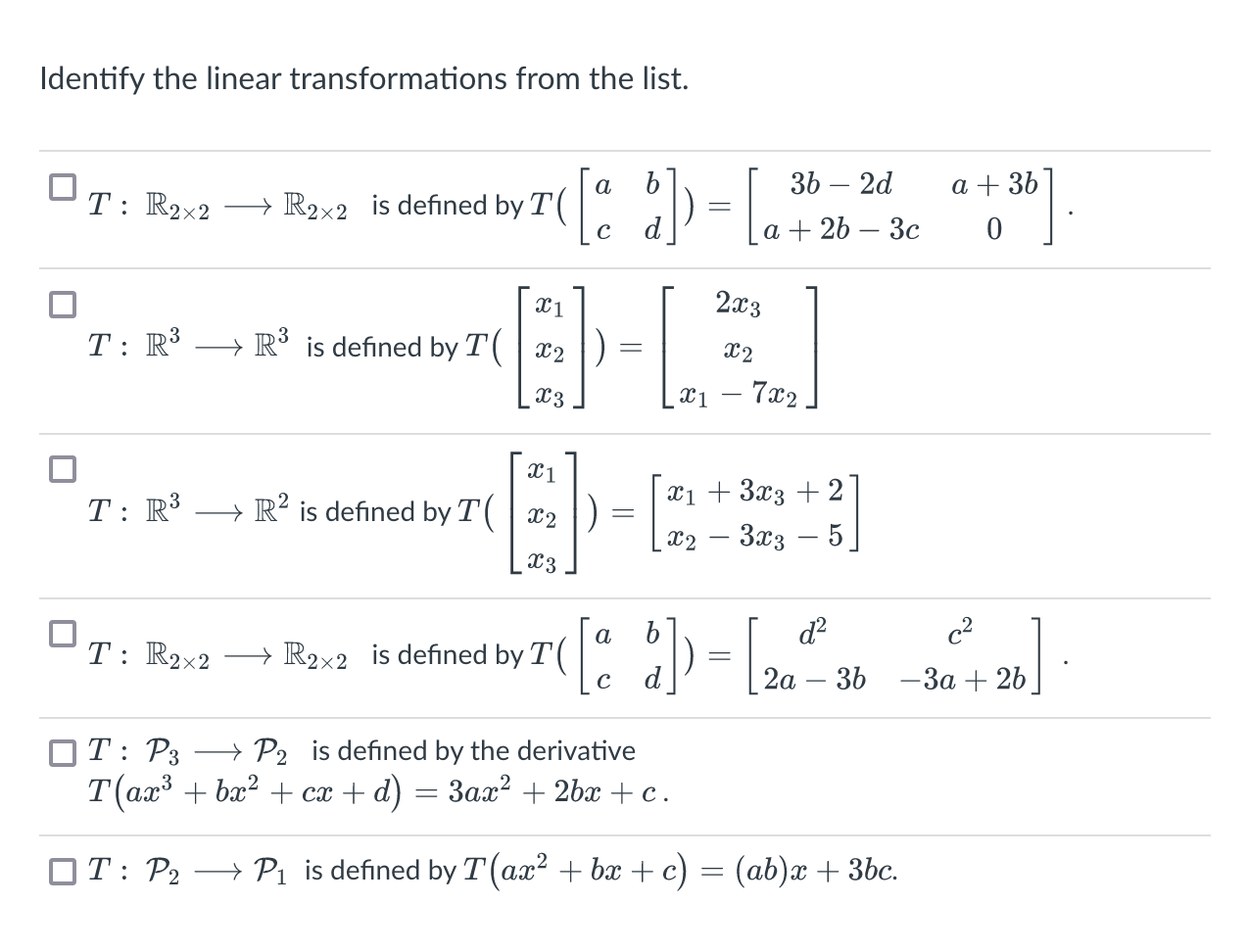 Solved Identify the linear transformations from the list. a | Chegg.com