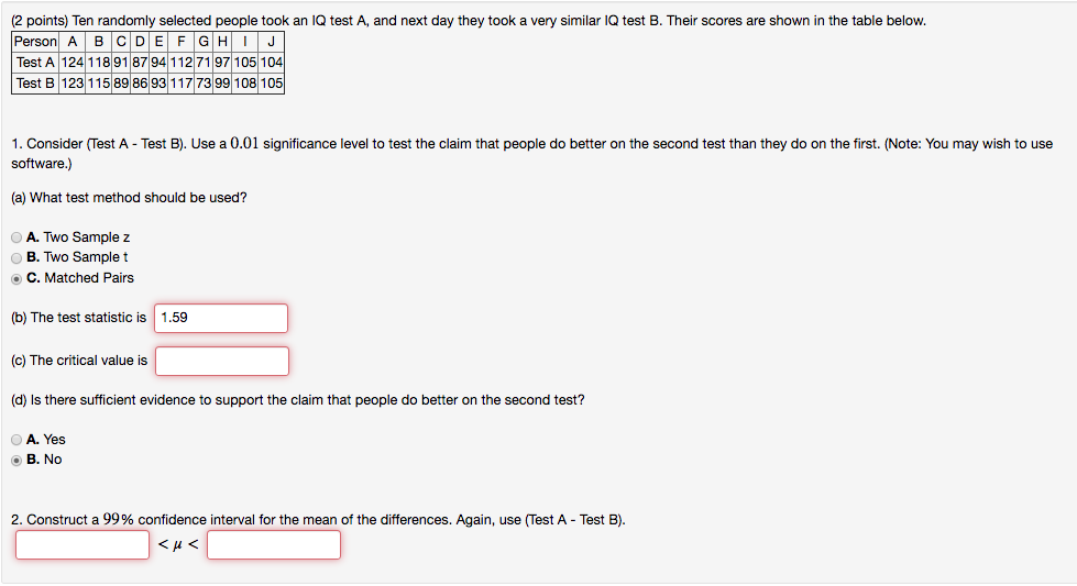 Solved (2 points) Ten randomly selected people took an IQ | Chegg.com