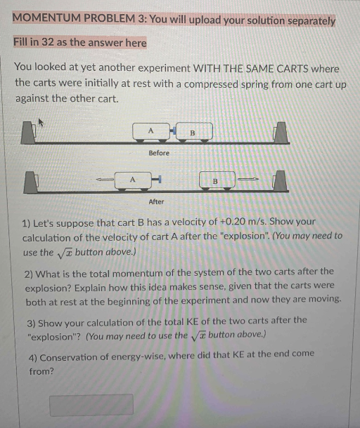 Solved MOMENTUM PROBLEM 3: You will upload your solution | Chegg.com