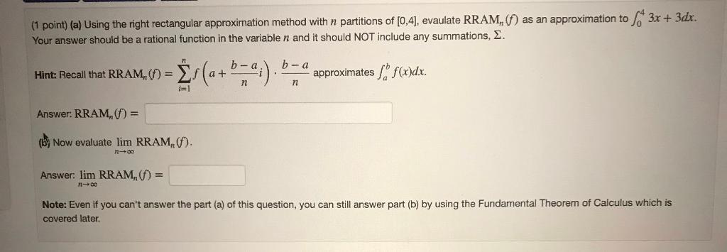 Solved (1 point) (a) Using the right rectangular | Chegg.com
