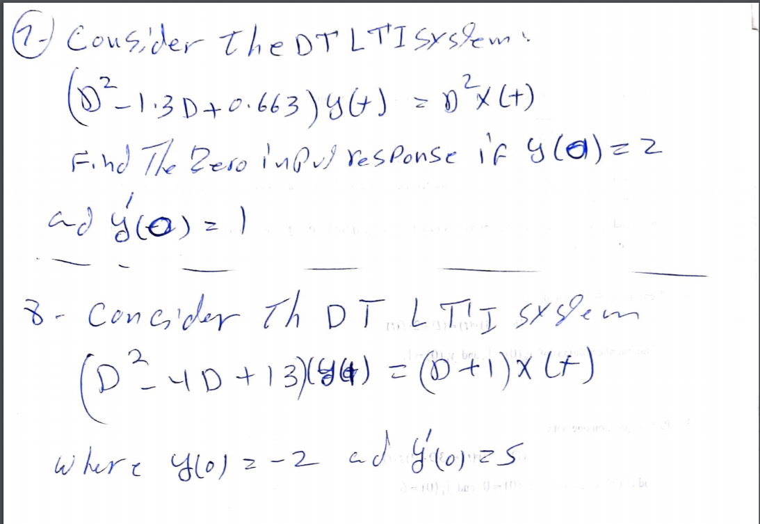 Solved (1) Consider the DT LTI Systems (02-1:30+0.663)464) = | Chegg.com